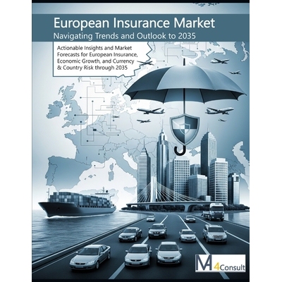 预订 The European Insurance Market: Navigating Trends and Outlook to 2035: Actionable Insights and Market Forecasts for