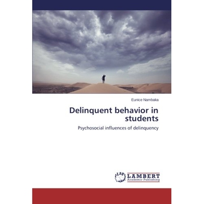 预订 Delinquent Behavior in Students: 9783659509285