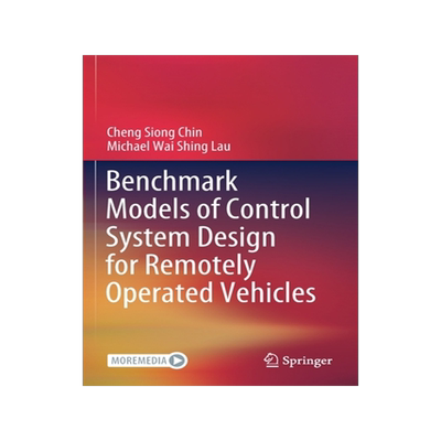 [预订]Benchmark Models of Control System Design for Remotely Operated Vehicles