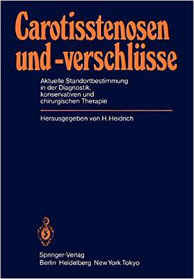 【预订】Carotisstenosen und -verschlüsse 9783540130307