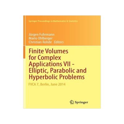 预订 Finite Volumes for Complex Applications VII-Elliptic, Parabolic and Hyperbolic Problems
