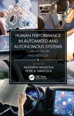 【预订】Human Performance in Automated and Autonomous Systems