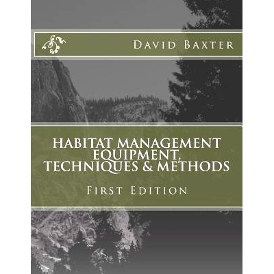 预订 Habitat Management Equipment, Techniques & Methods: 9781518815485