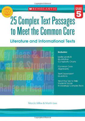 【预订】25 Complex Text Passages to Meet the Common Core: Literature and Informational Texts, Grade 5