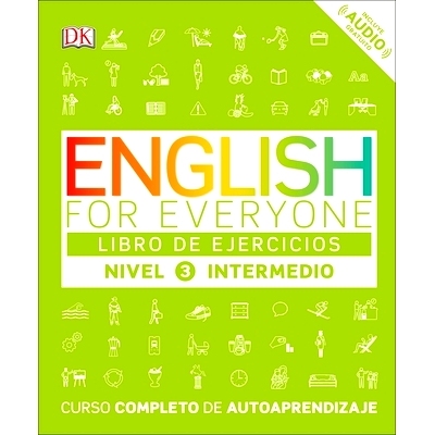 预订 English for Everyone: Nivel 3: Intermedio, Libro de Ejercicios: Curso Completo de Autoaprendizaje: 9781465462213