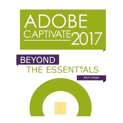 预订 Adobe Captivate 2017: Beyond The Essentials: 9781944607166