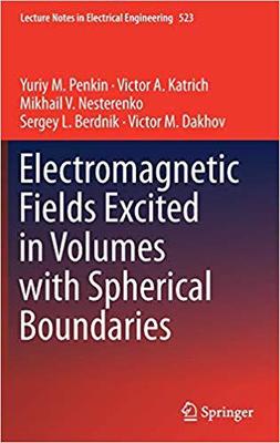 【预售】Electromagnetic Fields Excited in Vo...