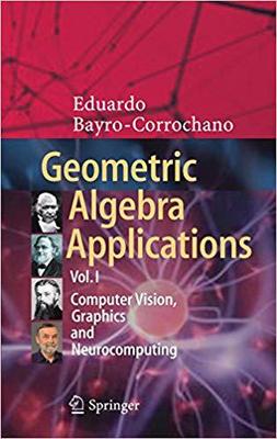 【预售】Geometric Algebra Applications Vol. ...
