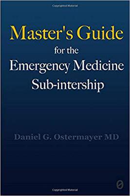 【预售】Master’s Guide for the Emergency Medicine Sub-Internship