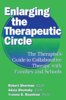 【预订】Enlarging The Therapeutic Circle: The Therapists Guide To