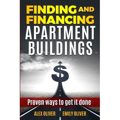 预订 Finding and Financing Apartment Buildings: Proven Ways to Get It Done: 9781689239639