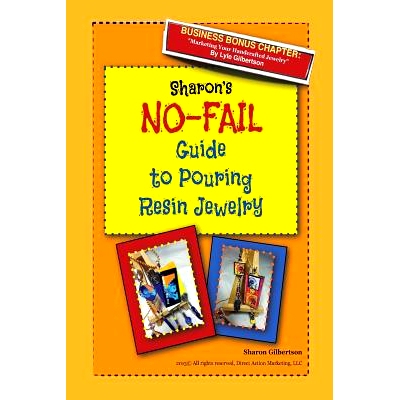 预订 Sharon’s *-FAIL Guide to Pouring Resin Jewelry: 9781483966281