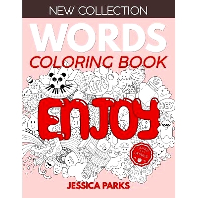 预订 Words Coloring Book: Stress Relieving Motivational Word Designs For Anger Release, Adult Relaxation And Meditation: