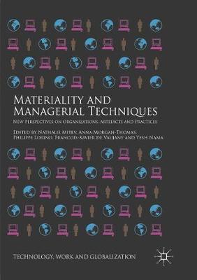 【预订】Materiality and Managerial Techniques: New Perspectives on Organizations, Artefacts and Practices