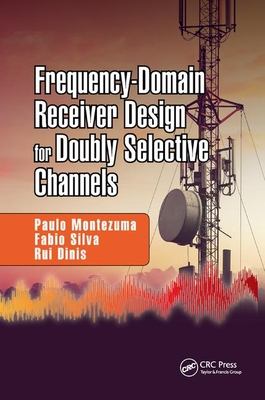【预订】Frequency-Domain Receiver Design for Doubly Selective Channels