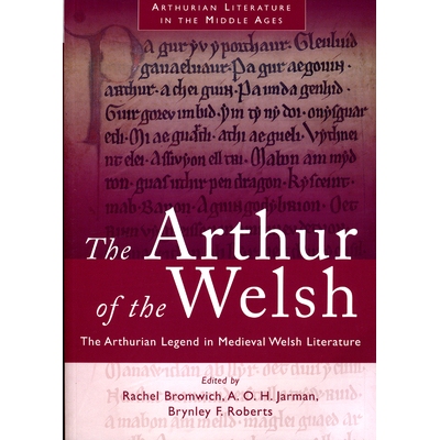 预订 Arthur of the Welsh: The Arthurian Legend in Medieval Welsh Literature 威尔士的亚瑟：中世纪威尔士文学中的亚瑟王传奇