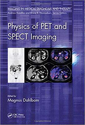 【预售】Physics of PET and SPECT Imaging