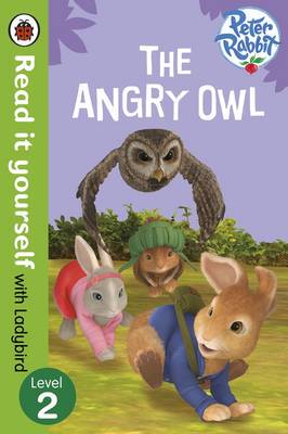【预订】Peter Rabbit: The Angry Owl - Read it yourself with Ladybird