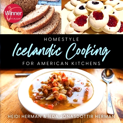 预订 Homestyle Icelandic Cooking for American Kitchens: 9781947233058