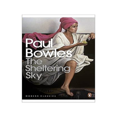 现货 英文原版 遮蔽的天空 企鹅当代经典 保罗·鲍尔斯 The Sheltering Sky (Penguin Modern Classics) Paul Bowles