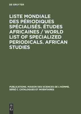 【预订】Liste mondiale des périodiques spécialisés. Études africaines /  9783111296616
