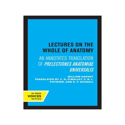 [预订]Lectures on the Whole of Anatomy: An Annotated Translation of Prelectiones Anatomine Universalis 9780520363915