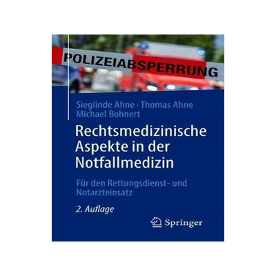 预订 Rechtsmedizinische Aspekte in der Notfallmedizin