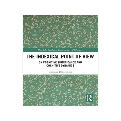[预订]The Indexical Point of View 9780367556013