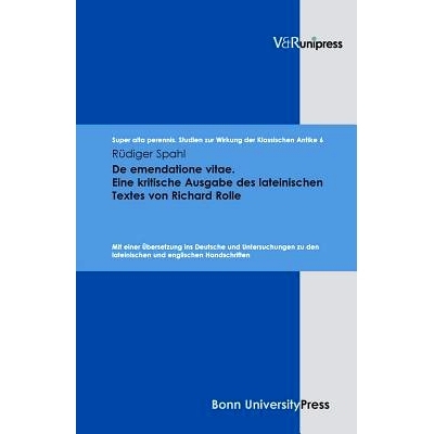 预订 De emendatione vitae. Eine kritische Ausgabe des lateinischen Textes von Richard Rolle: Mit einer Übersetzung ins