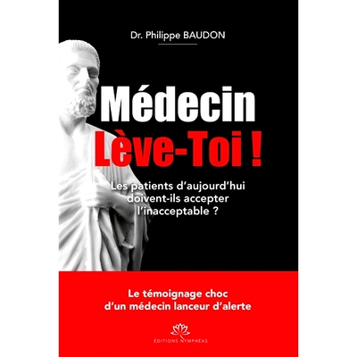 预订 Médecin, lève-toi ! 医生，起来吧！: 9782490674008