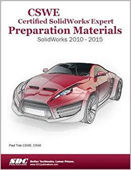 【预售】CSWE - Certified SolidWorks Expert Preparation Materials: SolidWorks 2010-2015