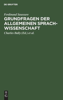 【预订】Grundfragen der allgemeinen Sprachwissenschaft 9783111178707