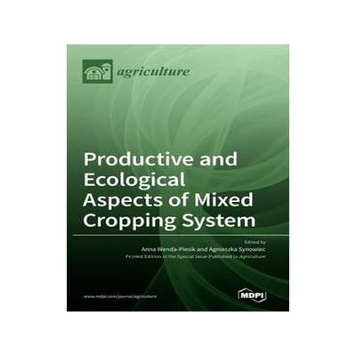 [预订]Productive and Ecological Aspects of Mixed Cropping System 9783036538952