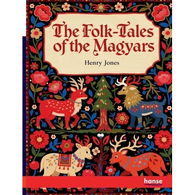 预订 The Folk-Tales of the Magyars: 9783348147361
