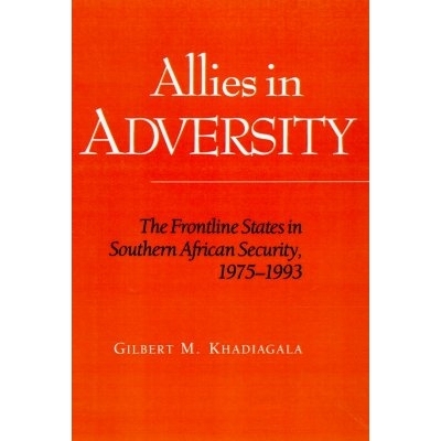 预订 Allies In Adversity: The Frontline States In Southern: 9780821410974