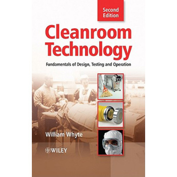 【预订】Cleanroom Technology - Fundamentals Of Design, Testing And Operation 2E 9780470748060
