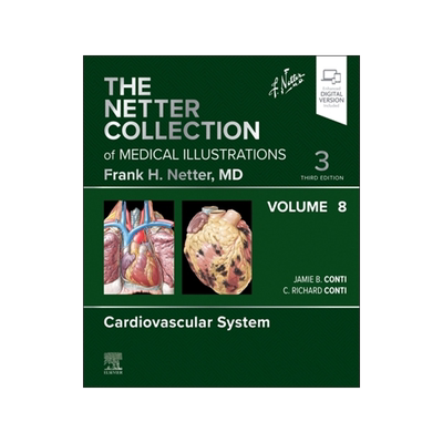 预订 The Netter Collection of Medical Illustrations: Cardiovascular System, Volume 8