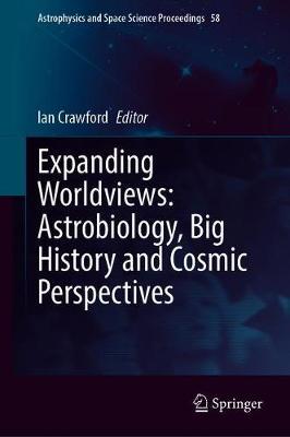 【预订】Expanding Worldviews: Astrobiology, Big History and Cosmic Perspectives 9783030704810