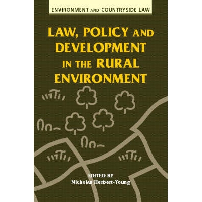 预订 Law, Policy and Development in the Rural Environment 农村环境法律，政策与发展: 9780708314760