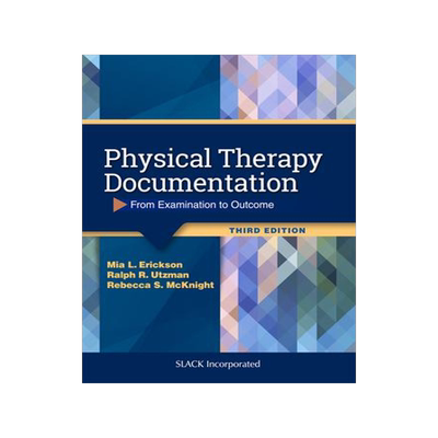 [预订]Physical Therapy Documentation: From Examination to Outcome 9781630916268