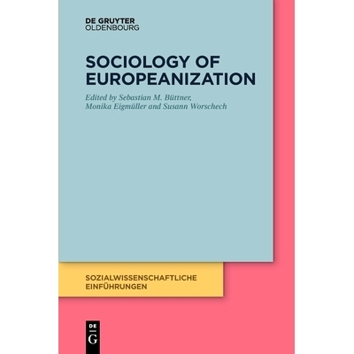 预订 Sociology of Europeanization 欧洲化社会学: 9783110673623