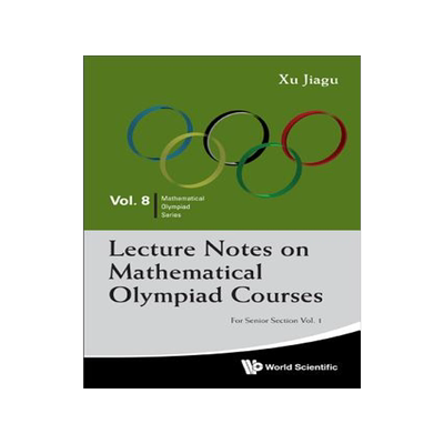 【预订】Lecture Notes on Mathematical Olympi...