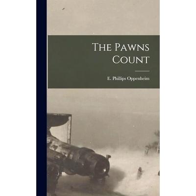 预订 The Pawns Count [microform]: 9781015388307