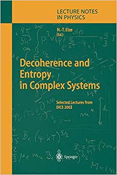 【预订】Decoherence and Entropy in Complex Systems 9783642058394