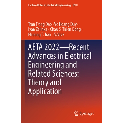 预订 AETA 2022—Recent Advances in Electrical Engineering and Related Sciences Theory and Application AETA 2022—电气工
