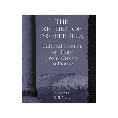 [预订]The Return of Proserpina 9780691227184