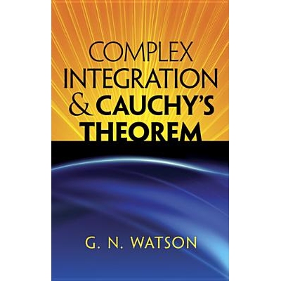 预订 Complex Integration & Cauchy’s Theorem 9780486488141