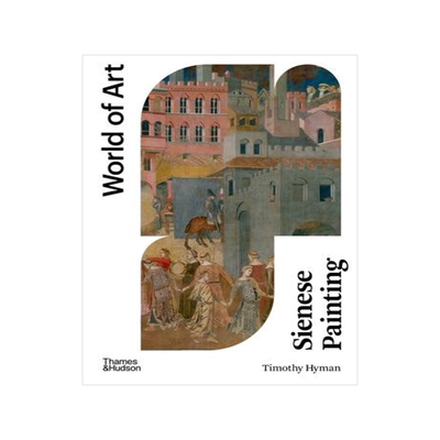 [预订]Sienese Painting 9780500204870