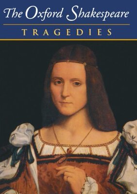 【预订】The Oxford Shakespeare: Volume III: Tragedies