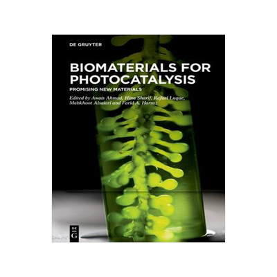 [预订]Biomaterials for Photocatalysis 9783110768718